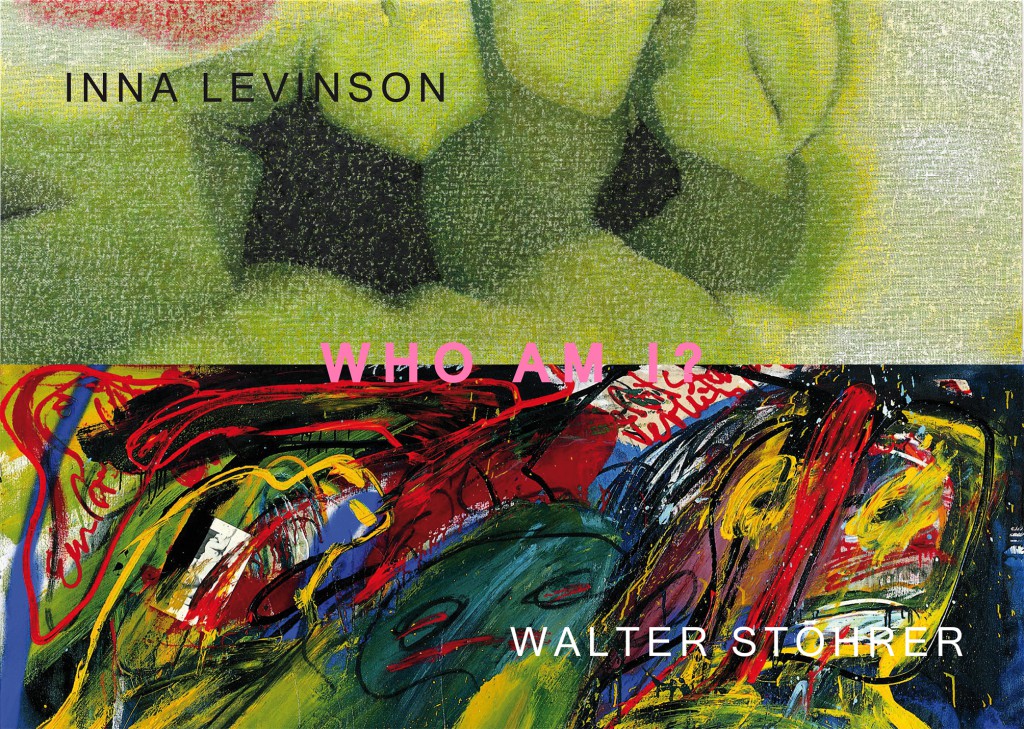 Inna Levinson & Walter Stöhrer. WHO AM I? – Galerie Georg Nothelfer